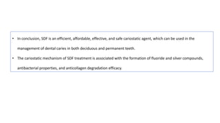 Silver Diamine Flouride [SDF].pptx