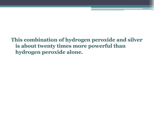 Silver Hydrogen Peroxide | PPTX