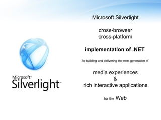 SilverLight Overview | PPT