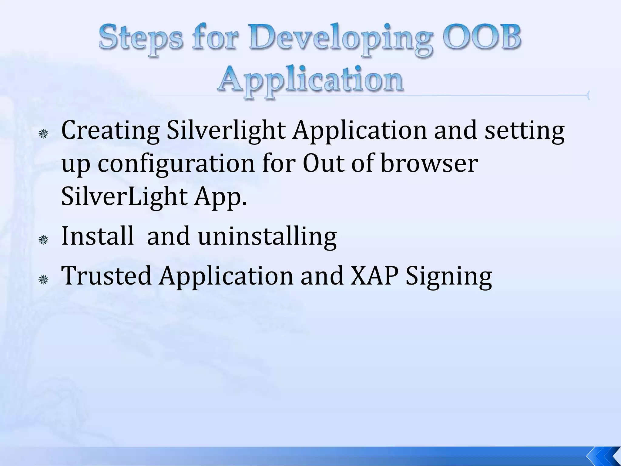 Silverlight as a desktop application | PPTX