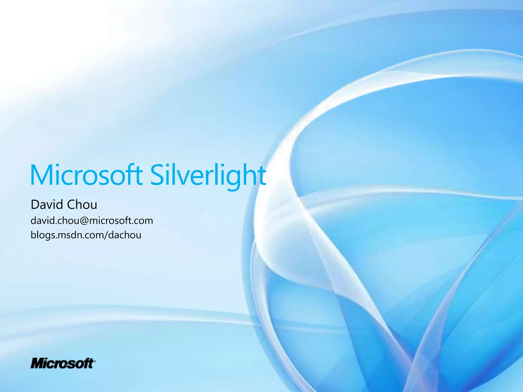 Silverlight 4 Briefing | PPT