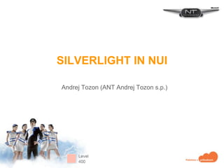Silverlight and NUI | PPTX | Operating Systems | Computer Software and Applications