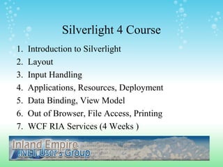 Inland Empire .NET User's Group Silverlight Class | PPT