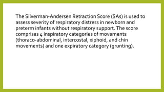 Powerpoint for newborn Silverman-andersen.pptx | Lung and Respiratory ...