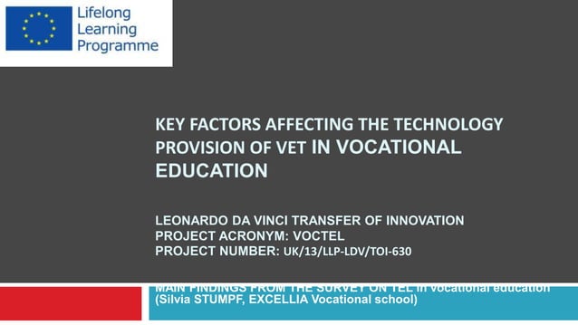 Silvia Stumpf - Key Factors Affecting the Technology Provision of VET in Vocational Education ...