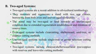 Silviculture and its verse applications | PPTX