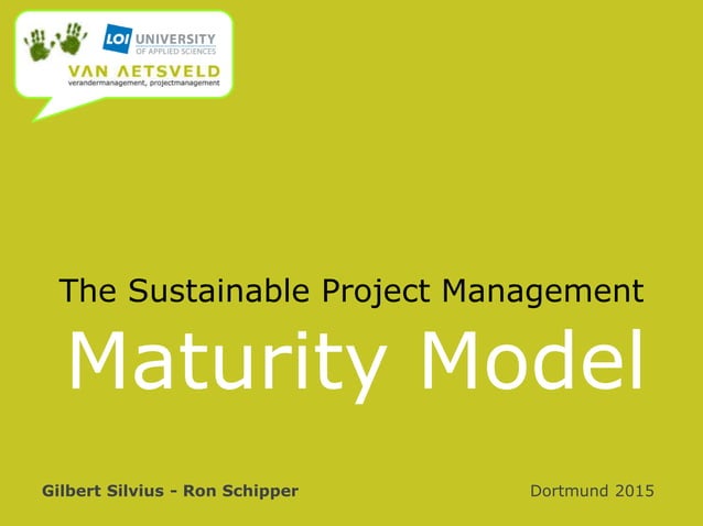 The Sustainable Project Management Maturity Model | PPT