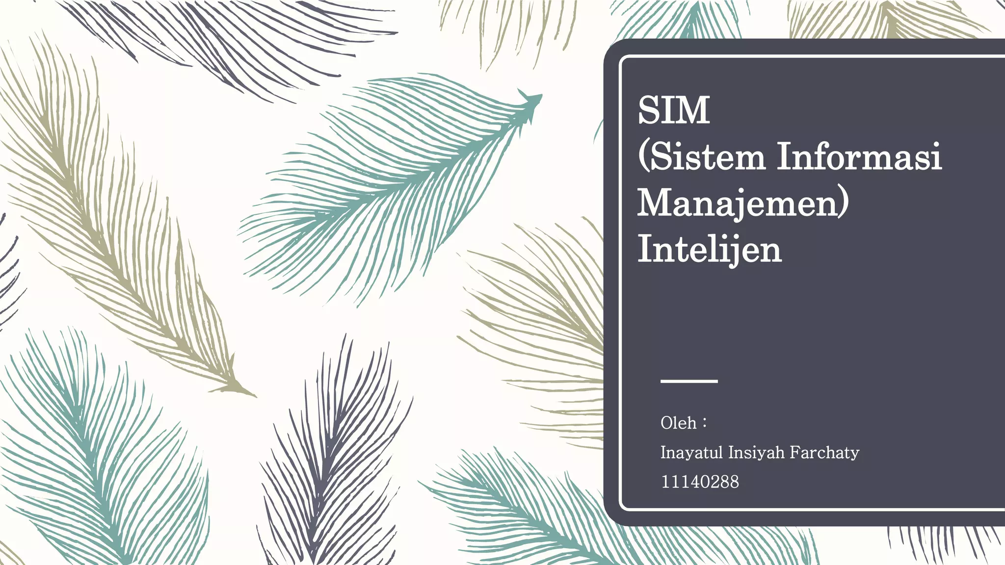 SIM Intelijen | PPTX