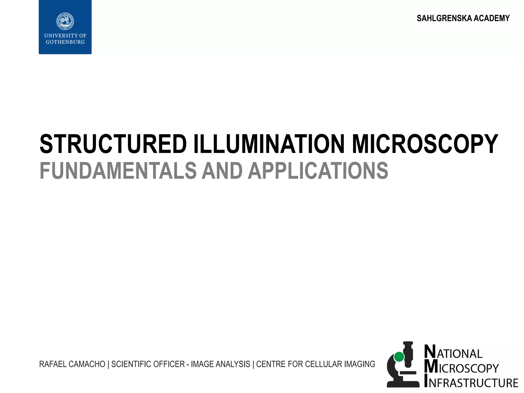 Structured Illumination Microscopy - Fundamentals and Applications | PDF