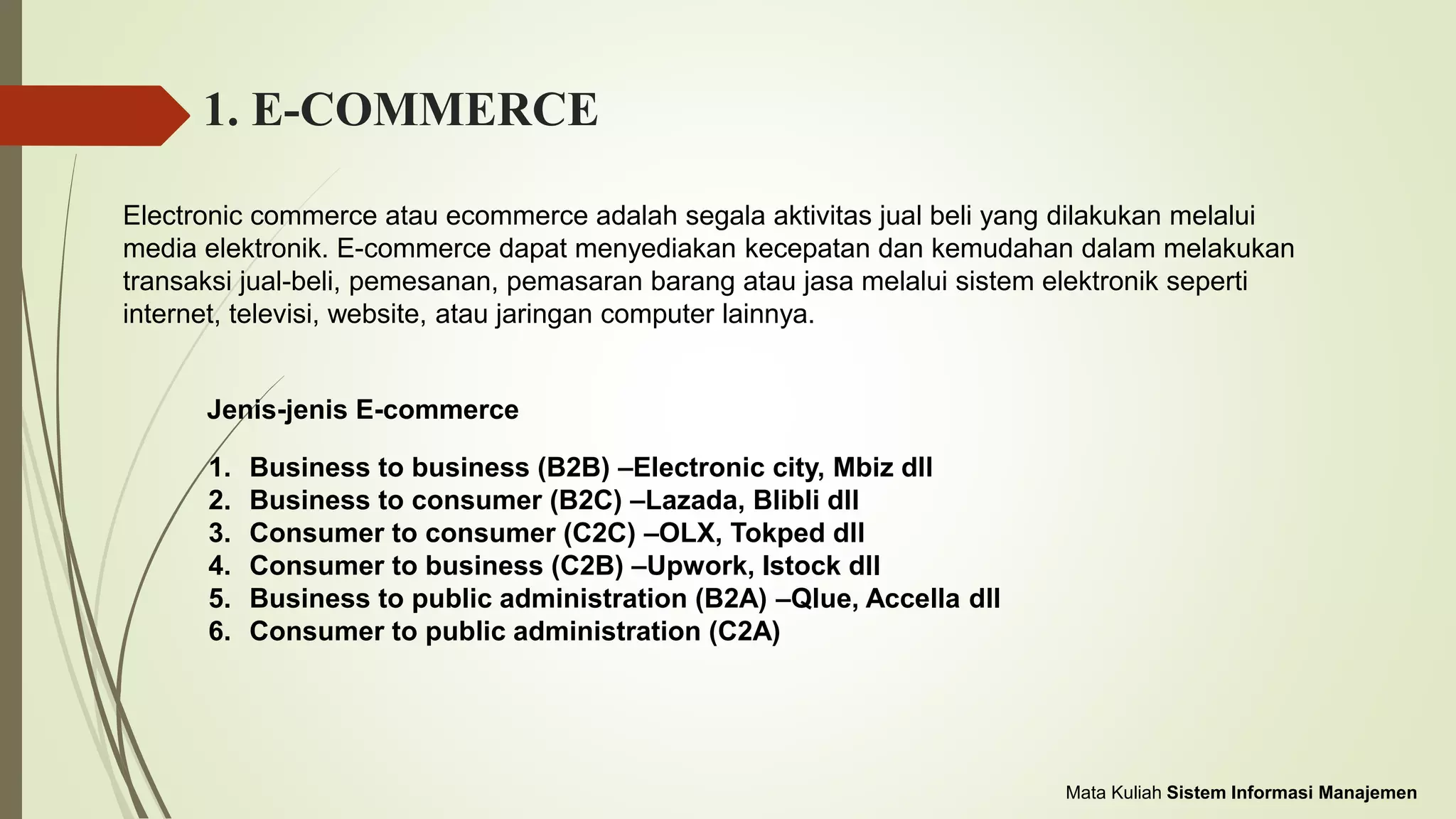 (PPT) Kelompok 9 Sistem Informasi Manajemen Berbasis Teknologi (E-Commerce, M-Commerce, dan ...