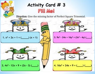 Factoring Perfect Square Trinomial - SIM | PPTX