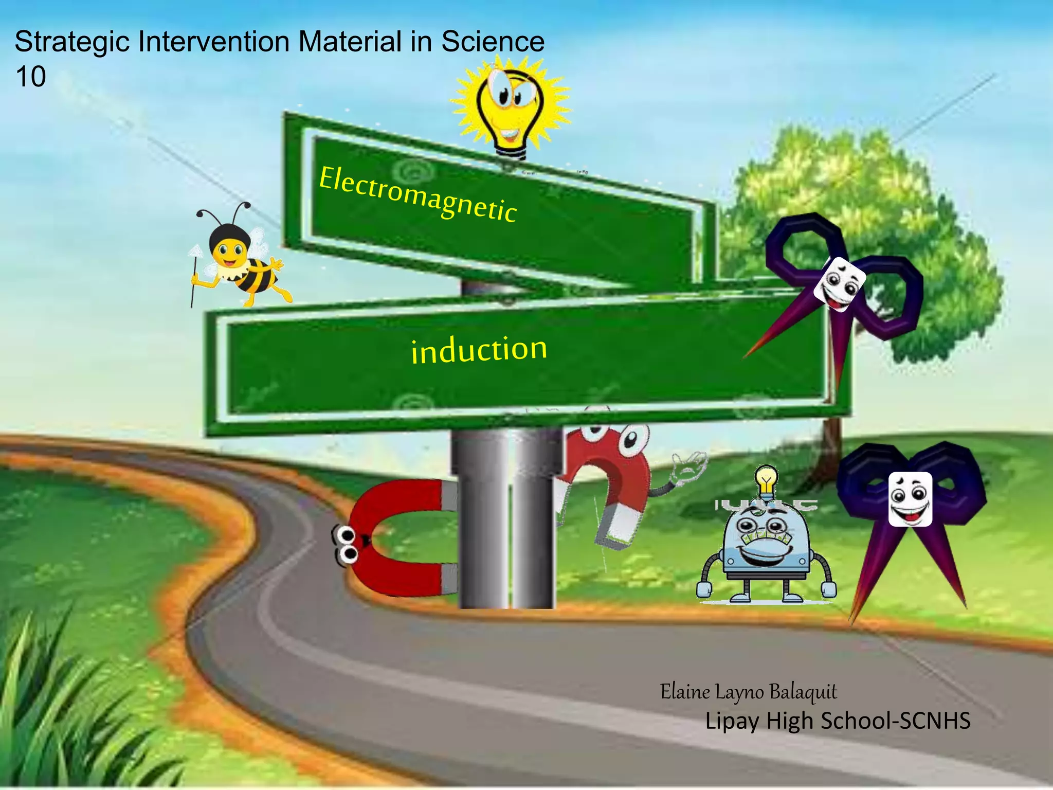 Strategic Intervention Material in Electromagnetic Induction | PPTX