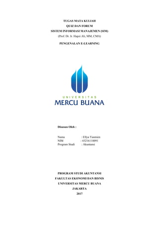 Sim 14 ellya yasmien, prof. dr. ir. hapzi ali, mm, cma, pengenalan e-learning , universitas ...