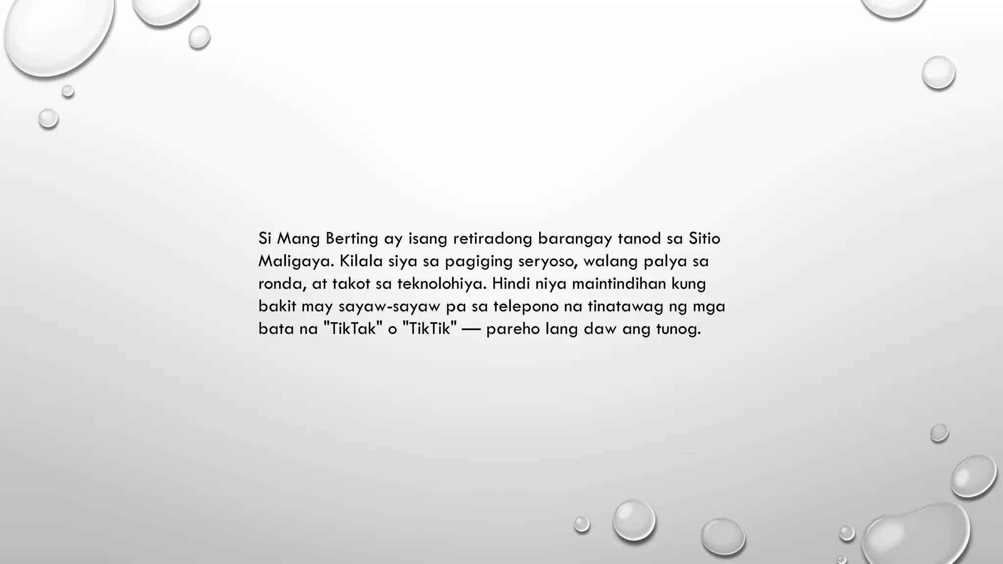 Si Mang Berting at ang TikToking Manananggal.pptx