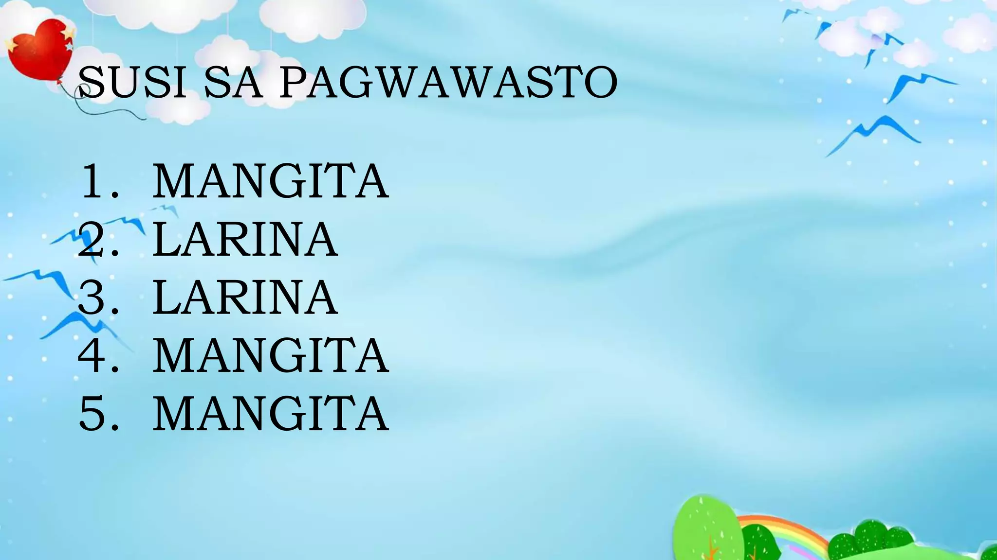 SI MANGITA AT LARINA G7.pptx