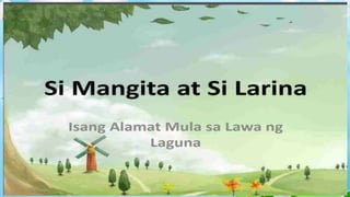 SI MANGITA AT LARINA G7.pptx