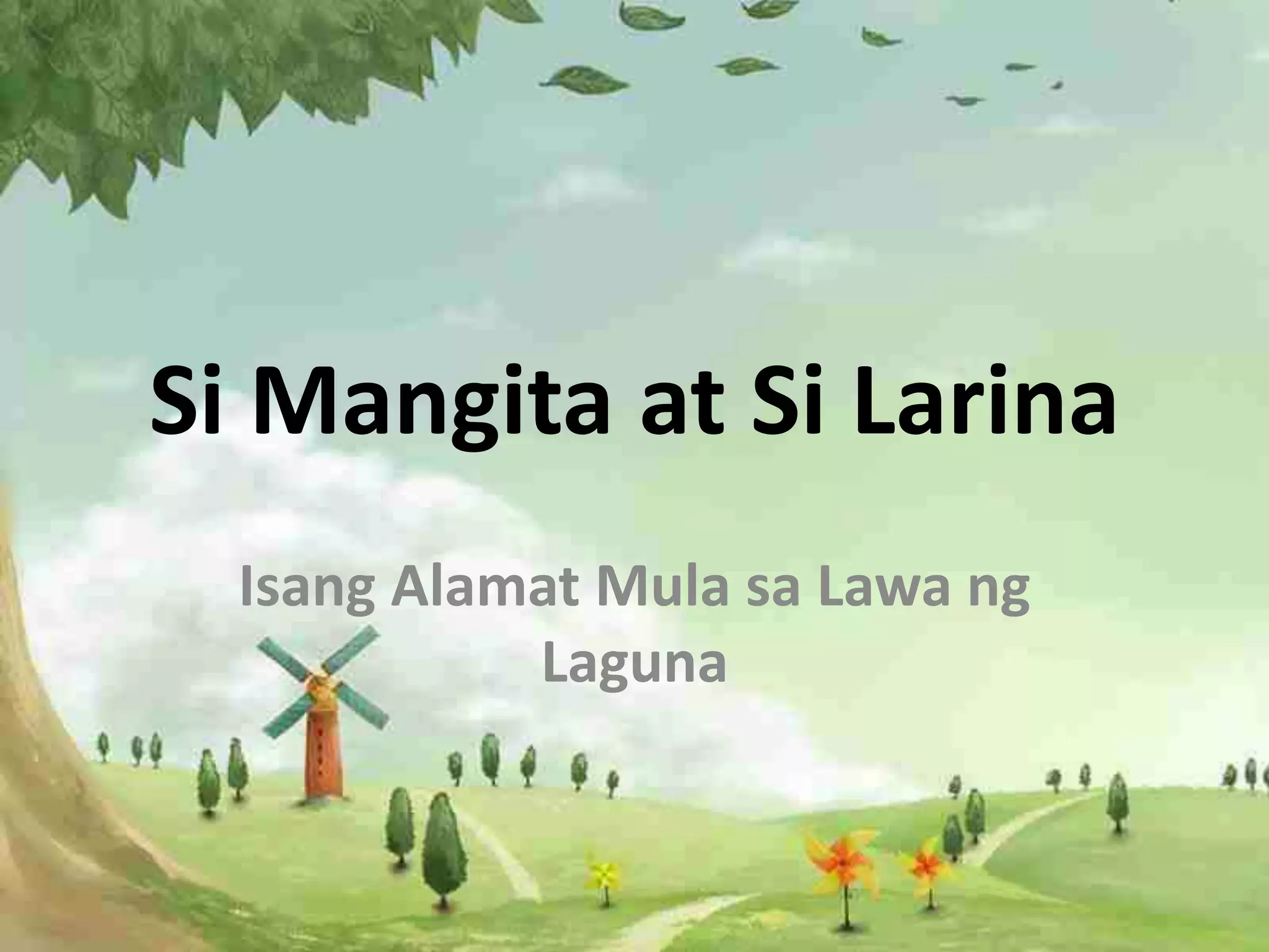 Si Mangita at si Larina | PPTX