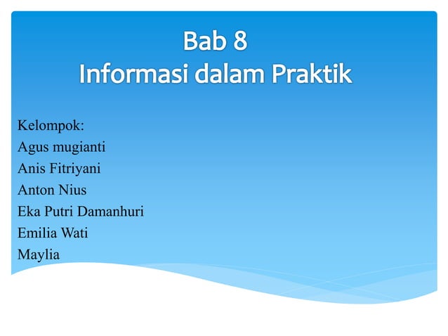 Sim bab 8 informasi dalam praktik | PPTX