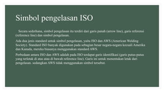 simbol - simbol tentang Pengelasann.pptx