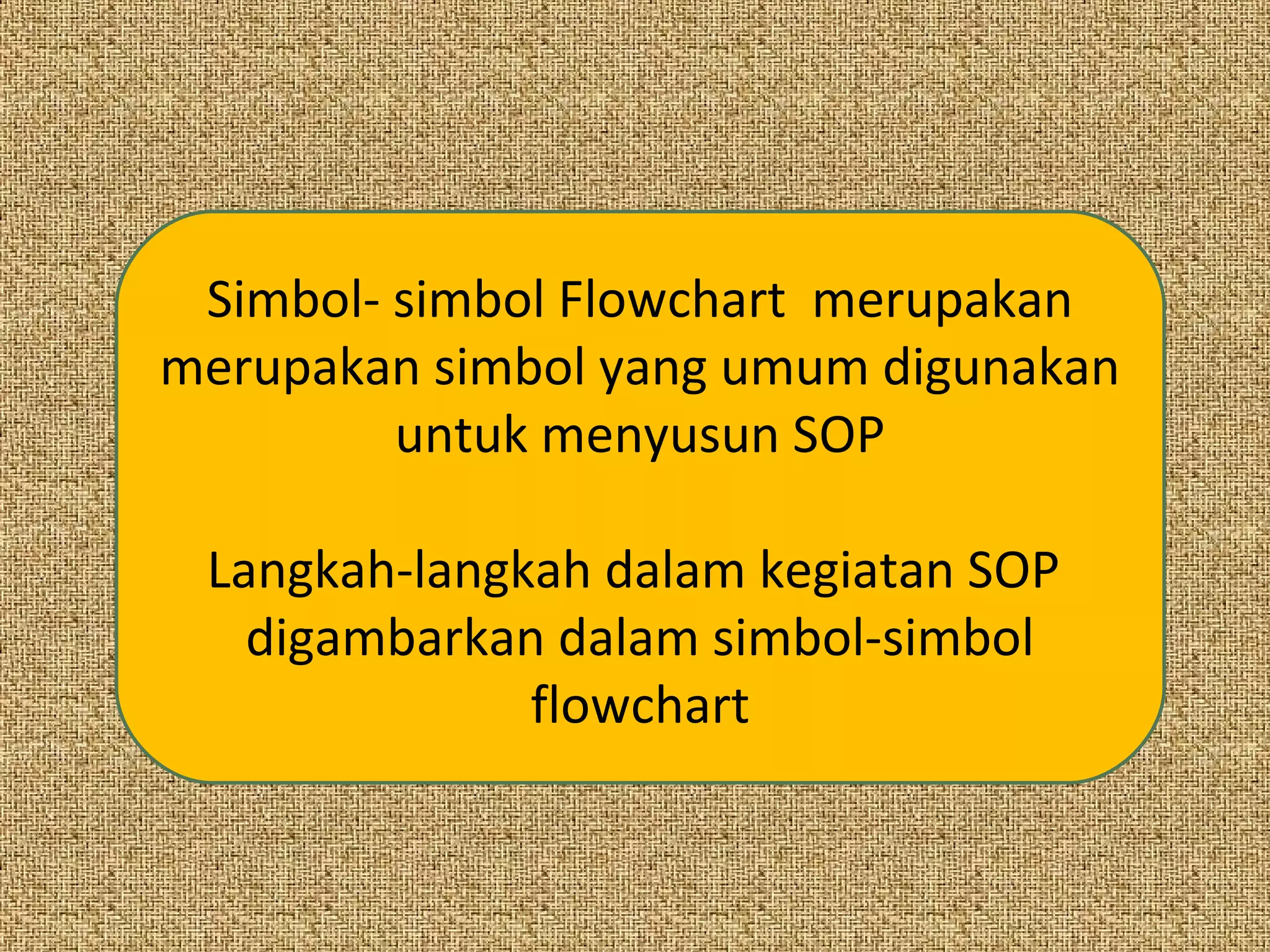 Simbol-Simbol flowcart | PPT