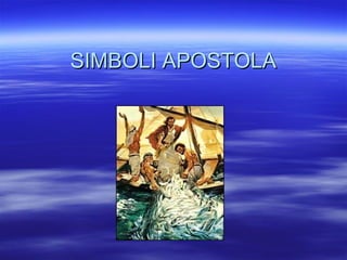 Simboli apostola | PPT