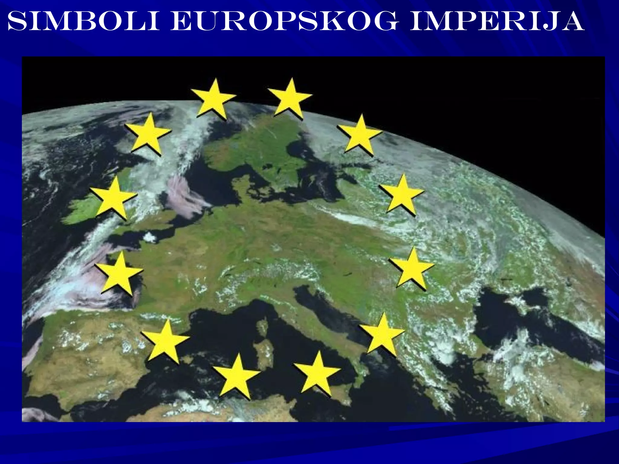 Simboli europskog imperija | PPT