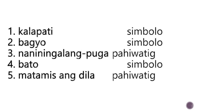 simbolo at pahiwatig.pptx