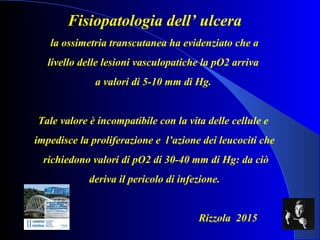 Lesioni trofiche degli arti inferiori trattate con ULCOSAN NEW | PPT