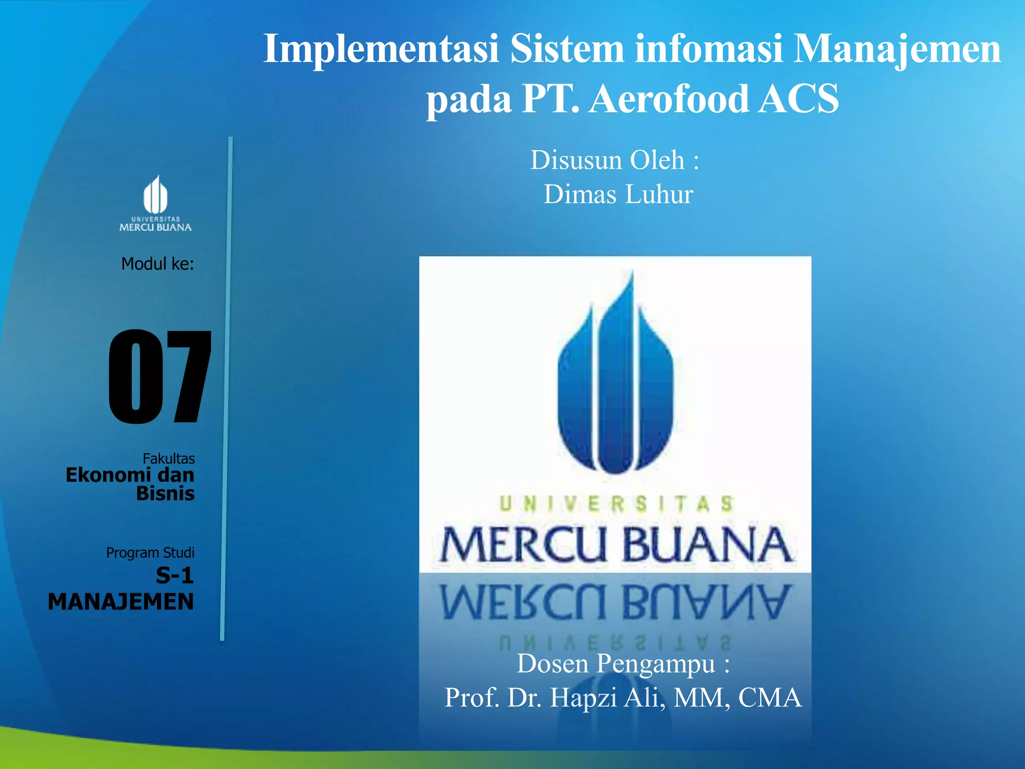 Sim, dimas luhur, prof. dr. hapzi ali,mm,cma,sistem informasi pt ...