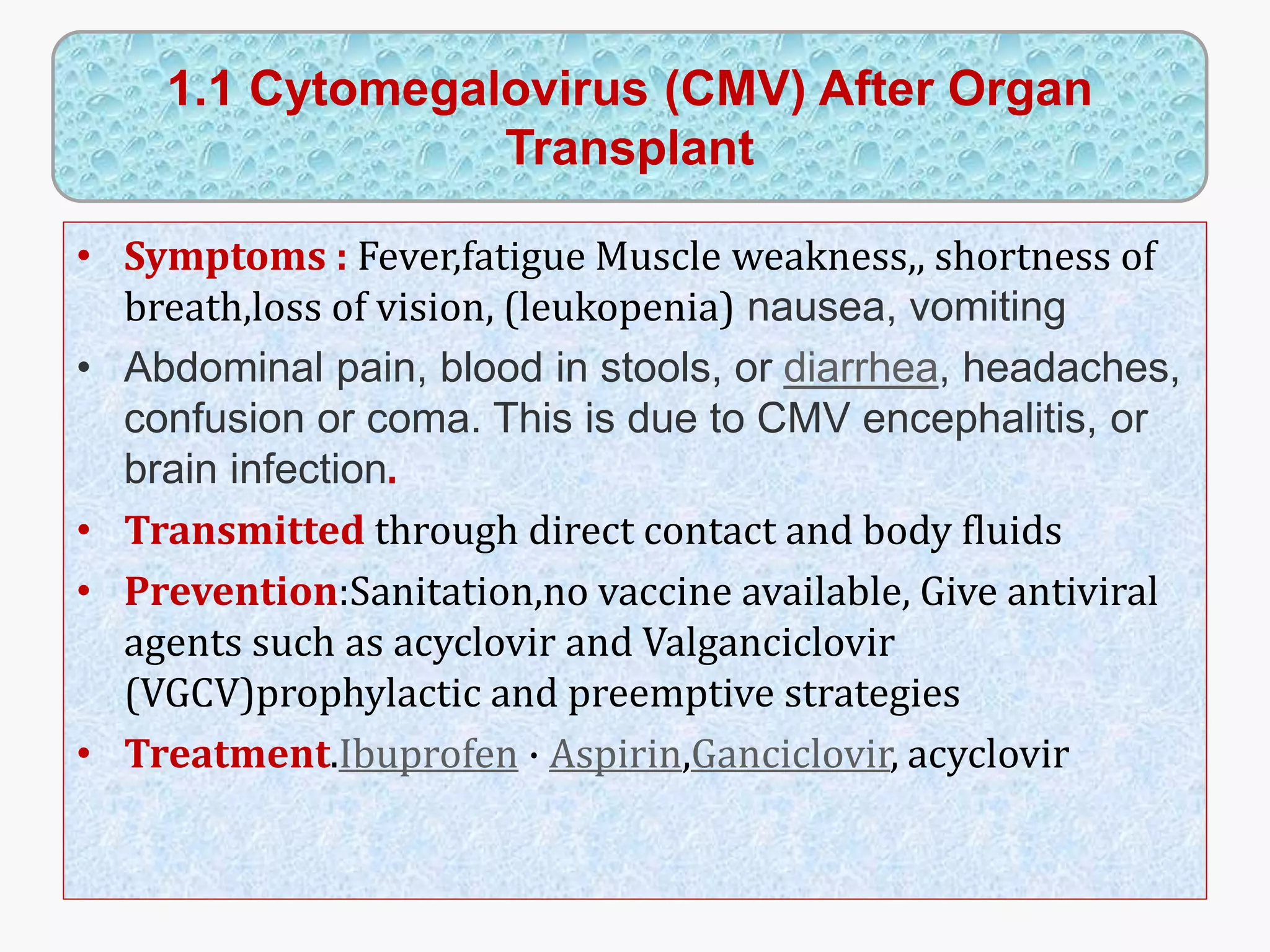 viral infection after organ transplantation | PPTX