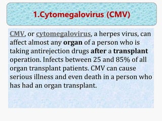 viral infection after organ transplantation | PPTX