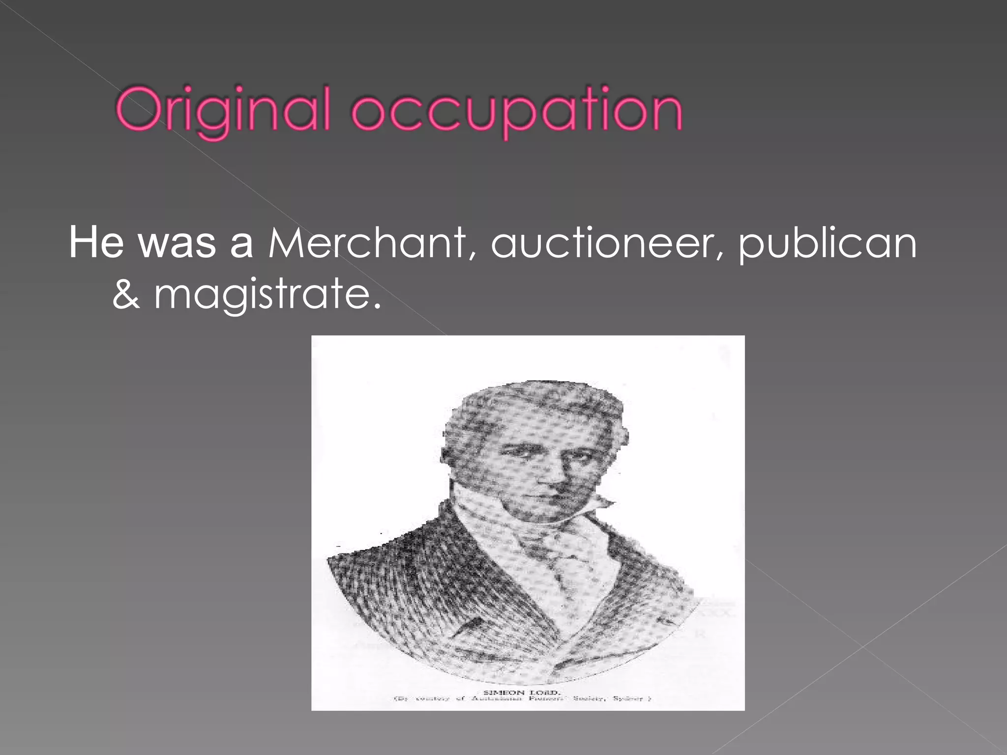 Simeon Lord By Mitchell & Thomas | PPT