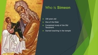 Simeon the Elder | PPTX