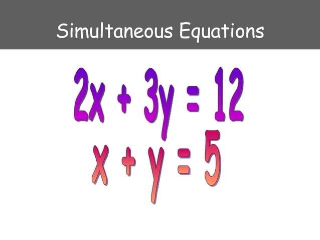 Simultaneous Equations | PPT | Physics | Science