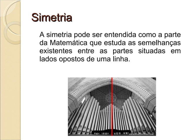 Simetria e Suas Regularidades Encontradas No Cotidiano | PPT | Download ...