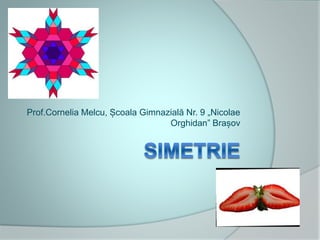 Simetrie | PPTX