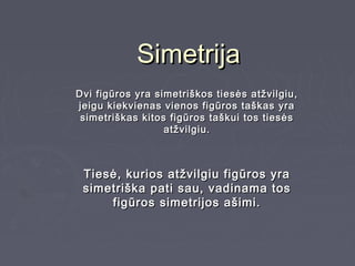 Simetrijonkotryna | PPT