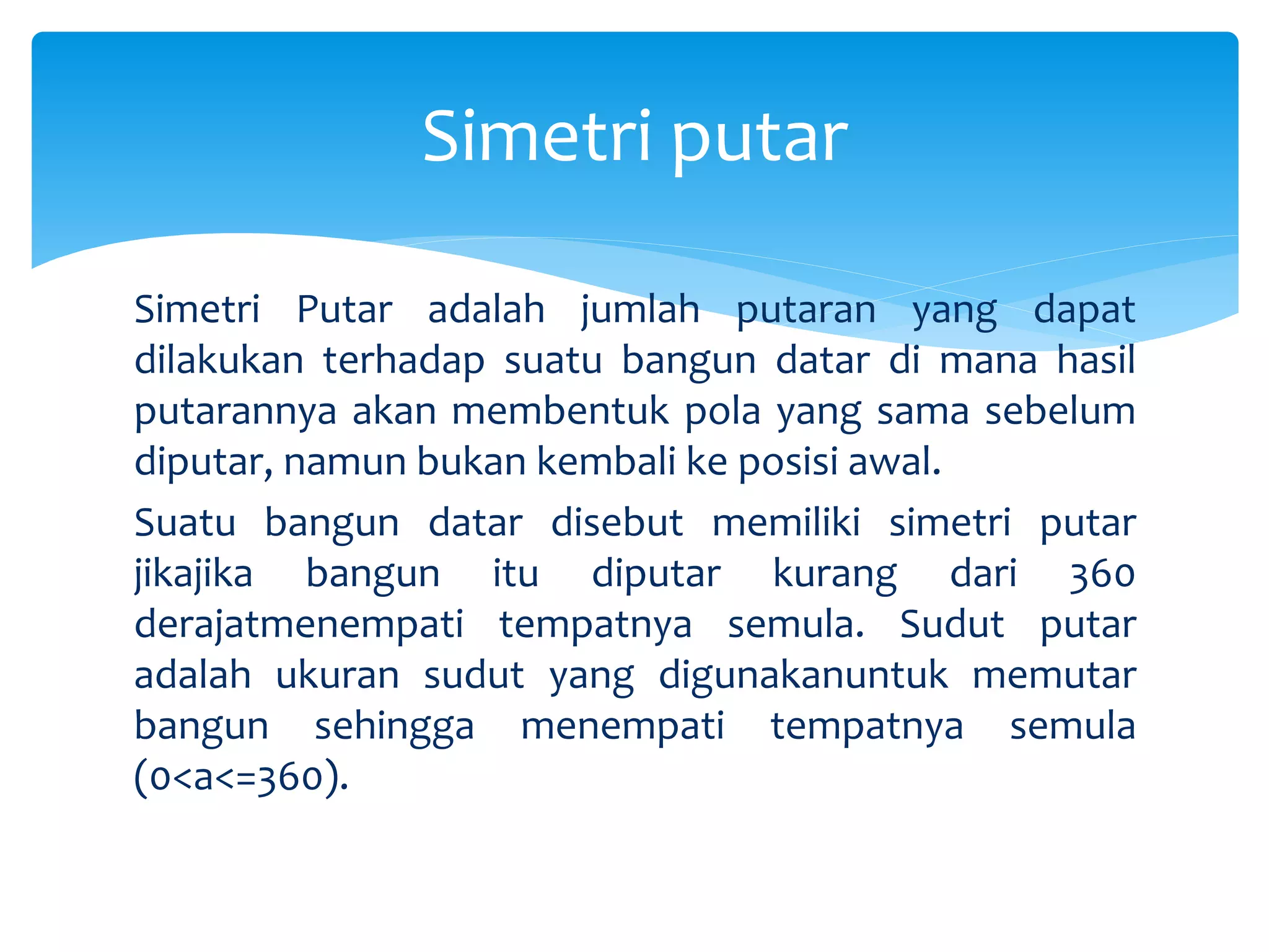 Simetri lipat dan simetri putar | PPTX