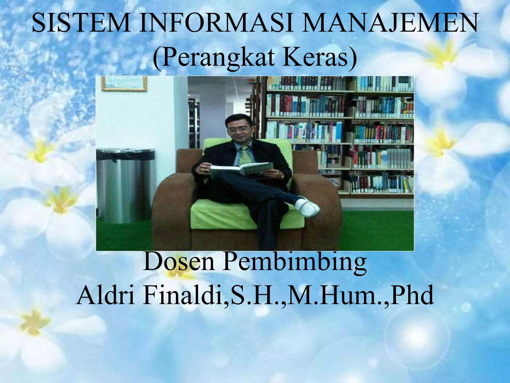 SISTEM_INFORMASI | PPT