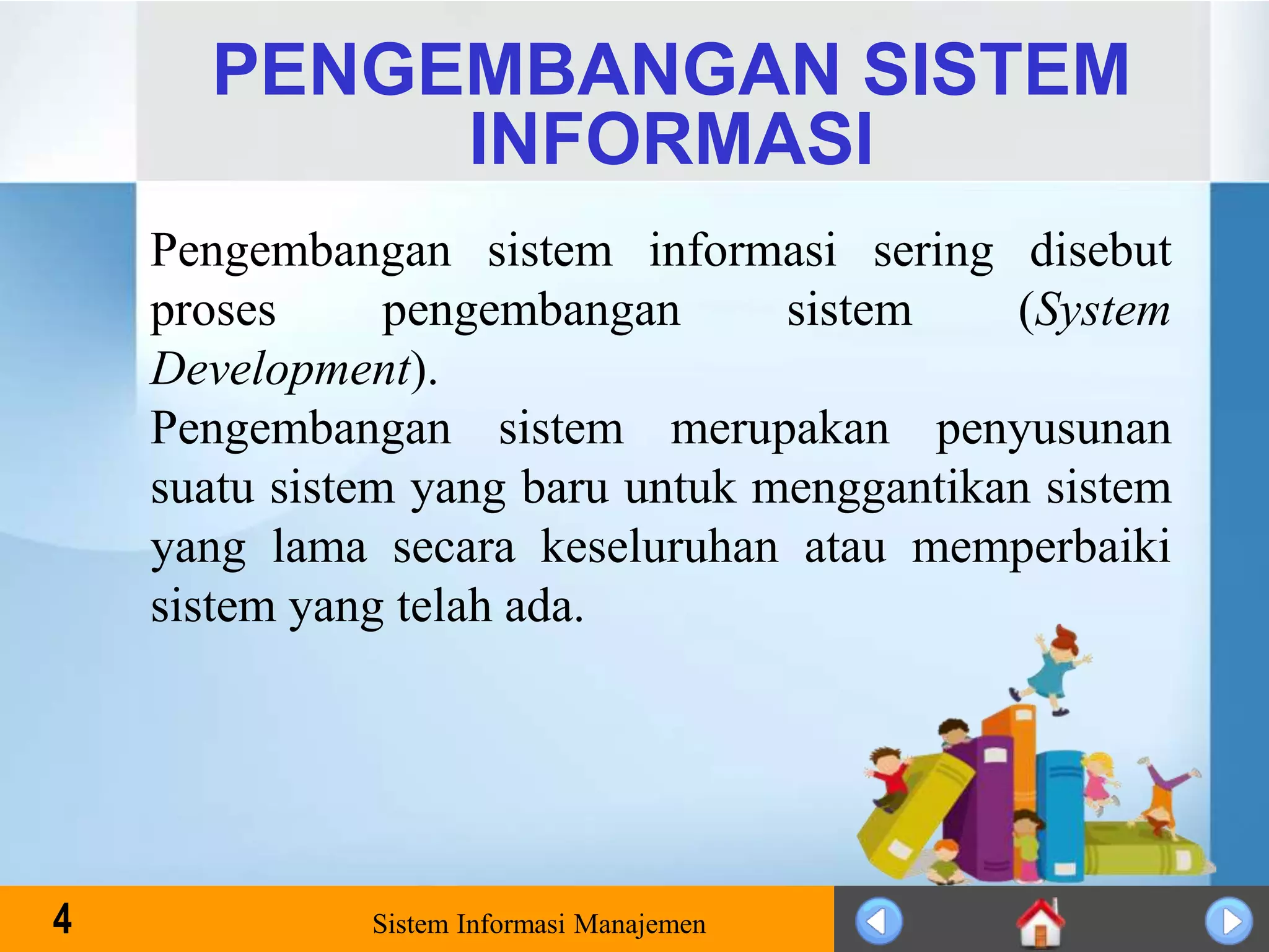 Analisis dan Pengembangan sistem informasi | PPTX