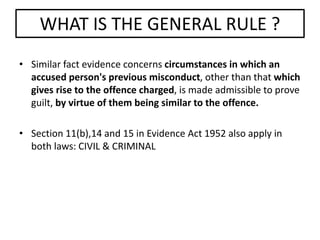 Similar facts evidence-Civil cases | PPTX