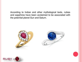 Similarities and difference between rubies and sapphire stone | PPT