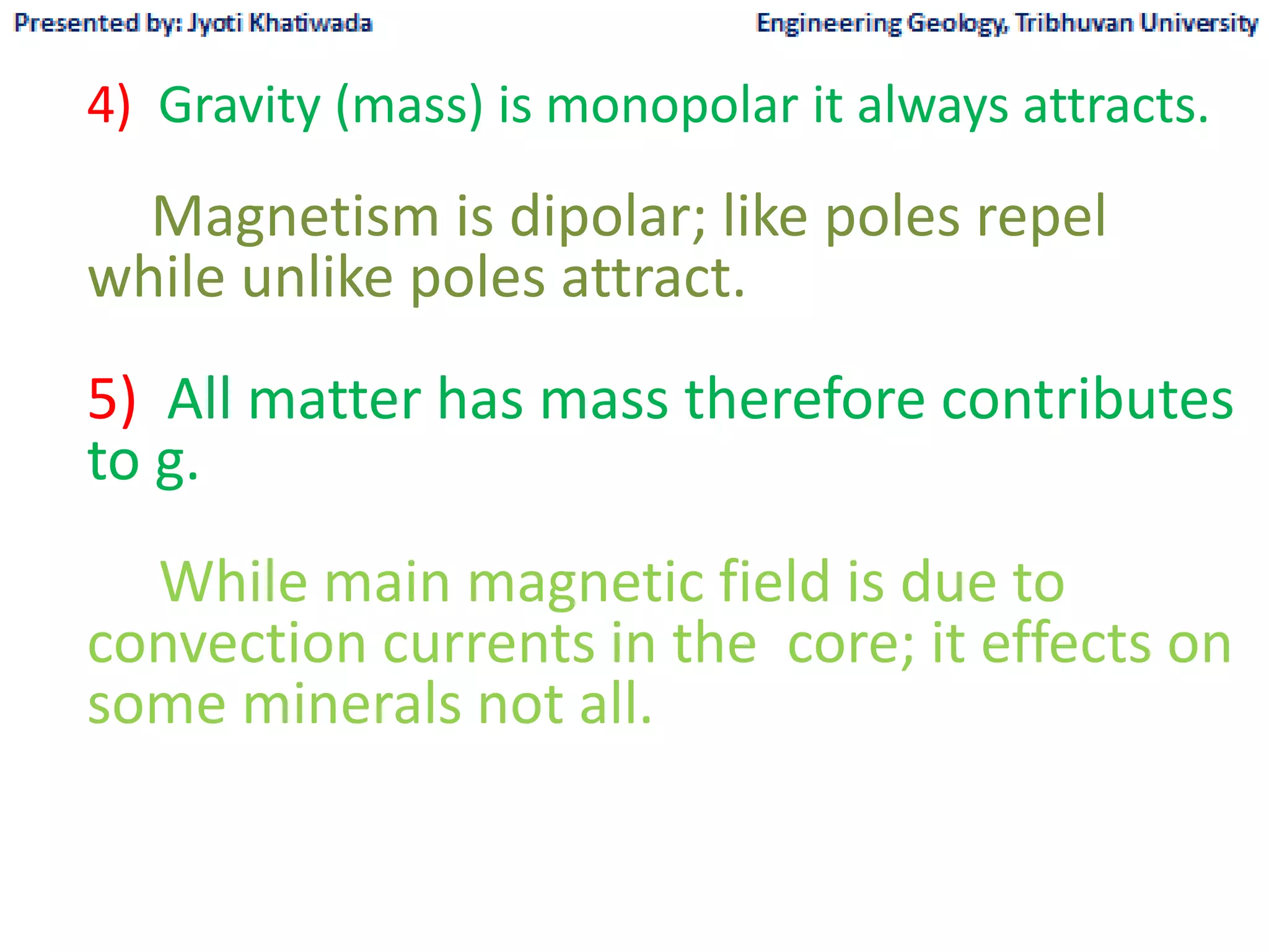 Similarities between gravity and magnetics and application of different ...