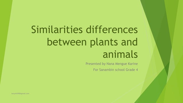 Similarities and differences between plants and animals | PPTX | Pets