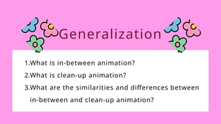 Similarities & differences of in-between and cleaned-up drawings.pptx