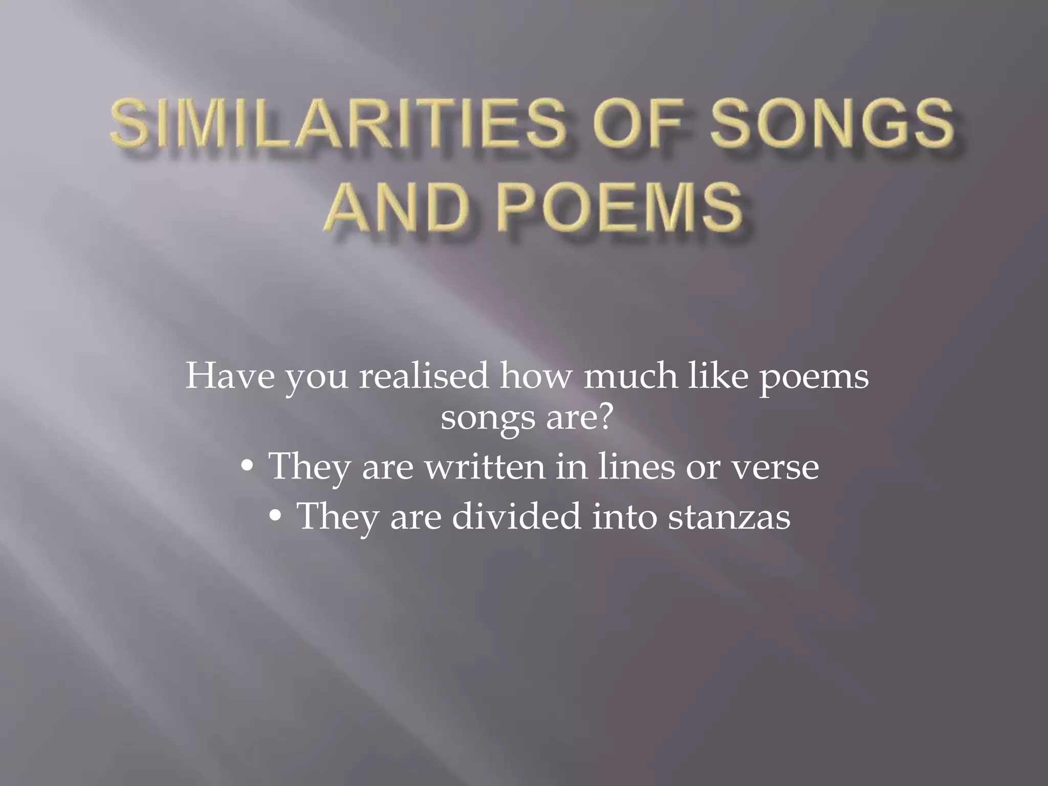 Similarities of songs and poems | PPTX