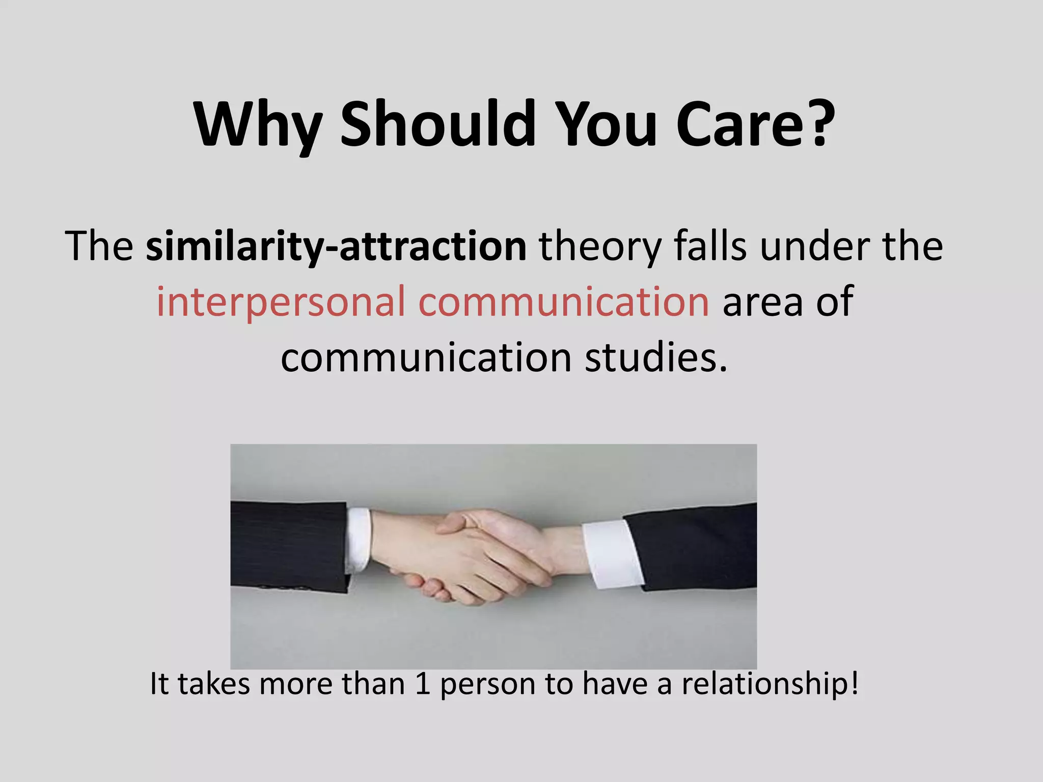 Similarity and interpersonal attraction | PPT