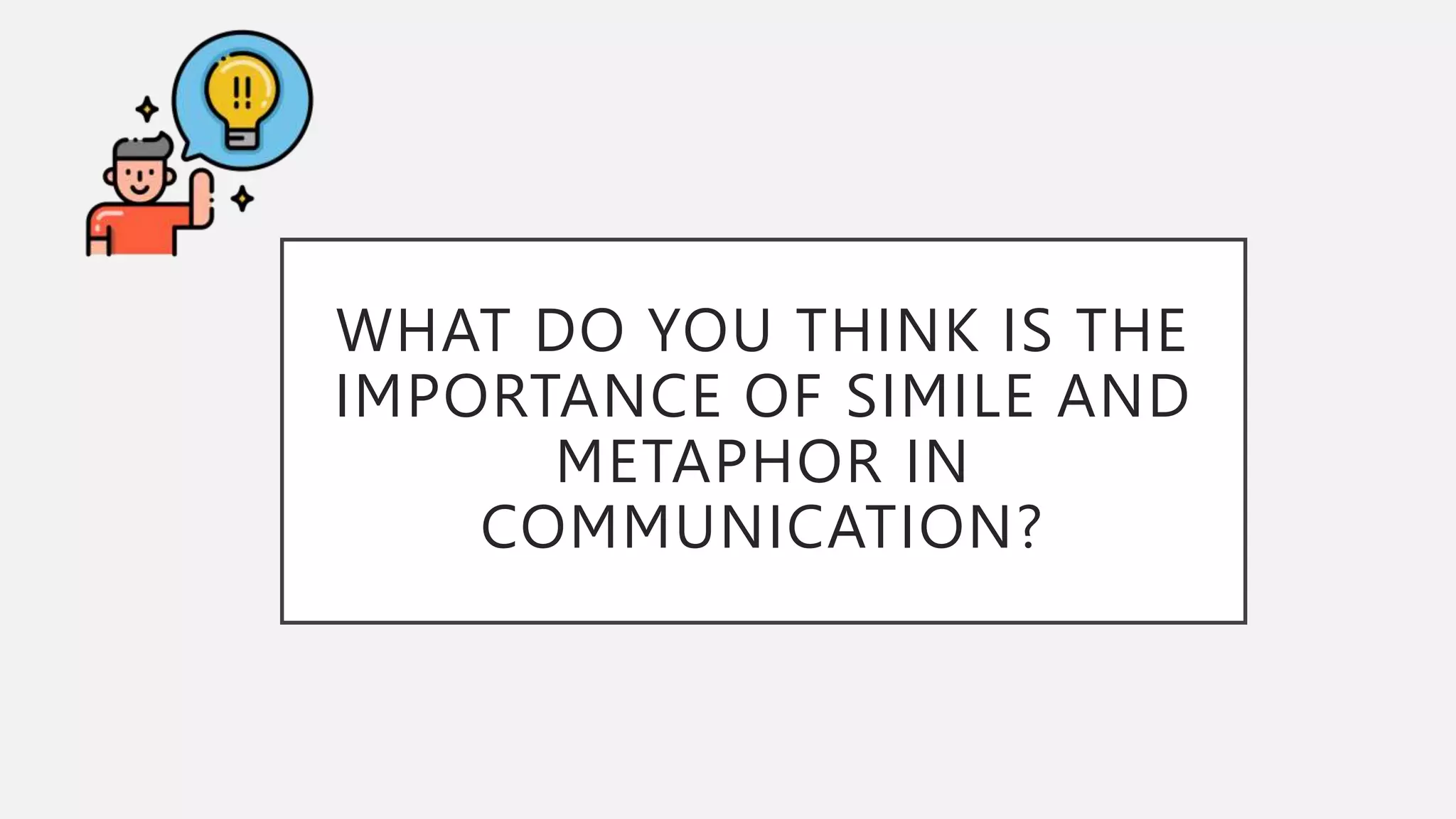 Simile and Metaphor - Copy.pptx