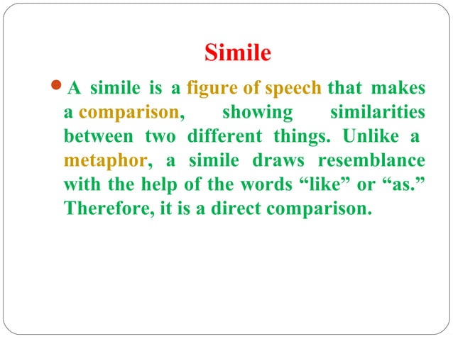 Simile, metaphor, alliteration, assonance, speaker and personification ...