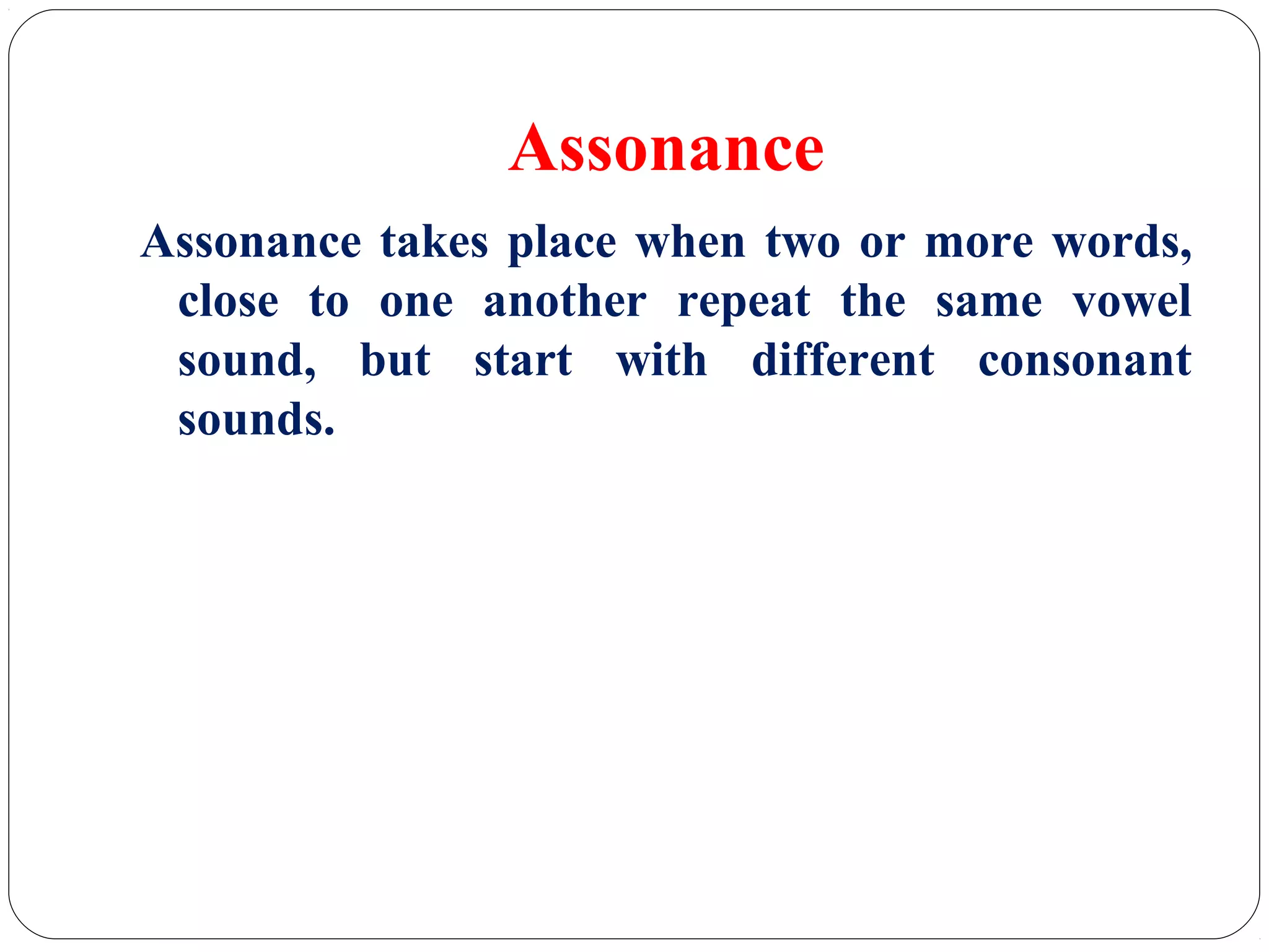 Simile, metaphor, alliteration, assonance, speaker and personification ...